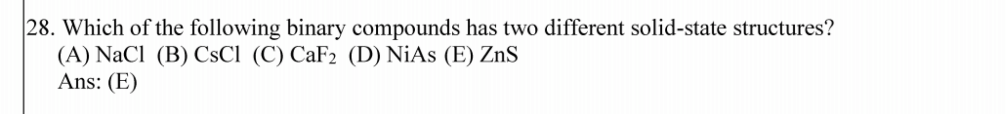 Solved 28. Which of the following binary compounds has two | Chegg.com