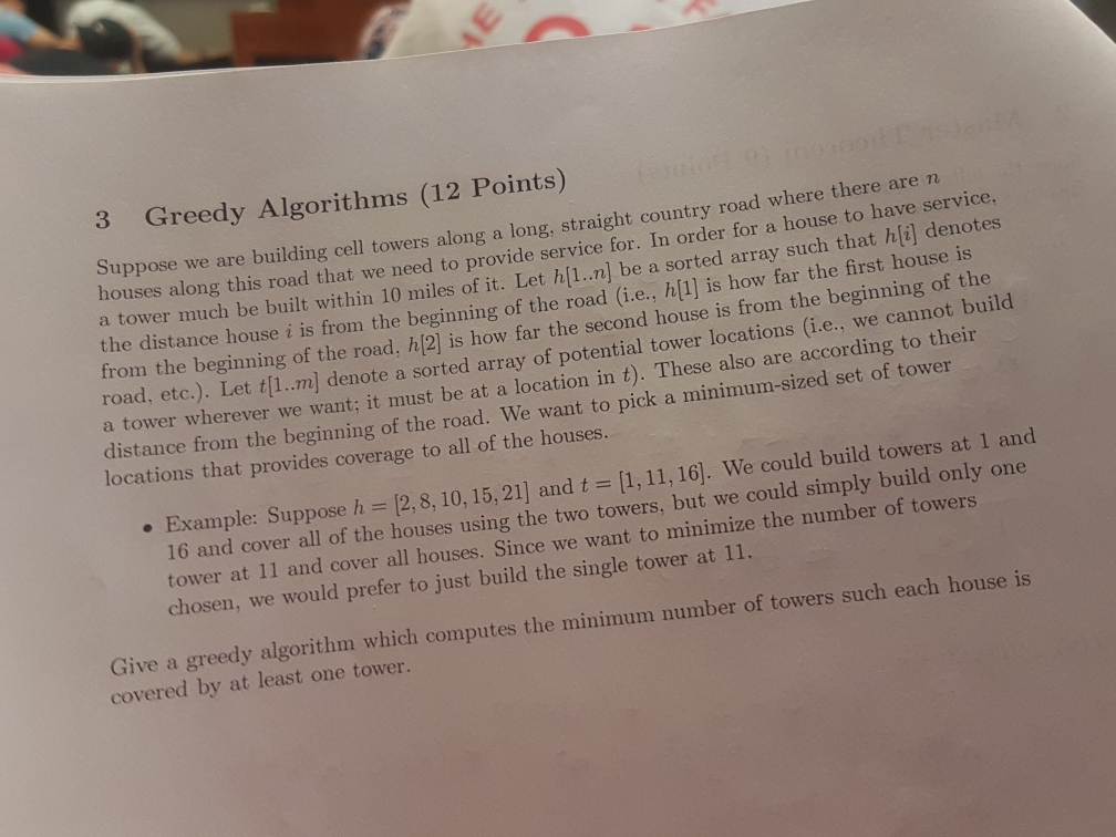 Solved 3 Greedy Algorithms 12 Points Suppose We Are