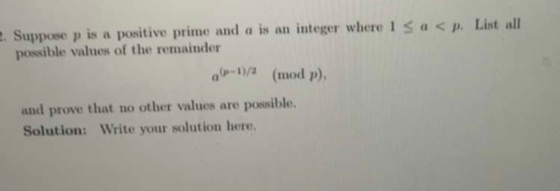 Solved Suppose p is a positive prime and a is an integer | Chegg.com