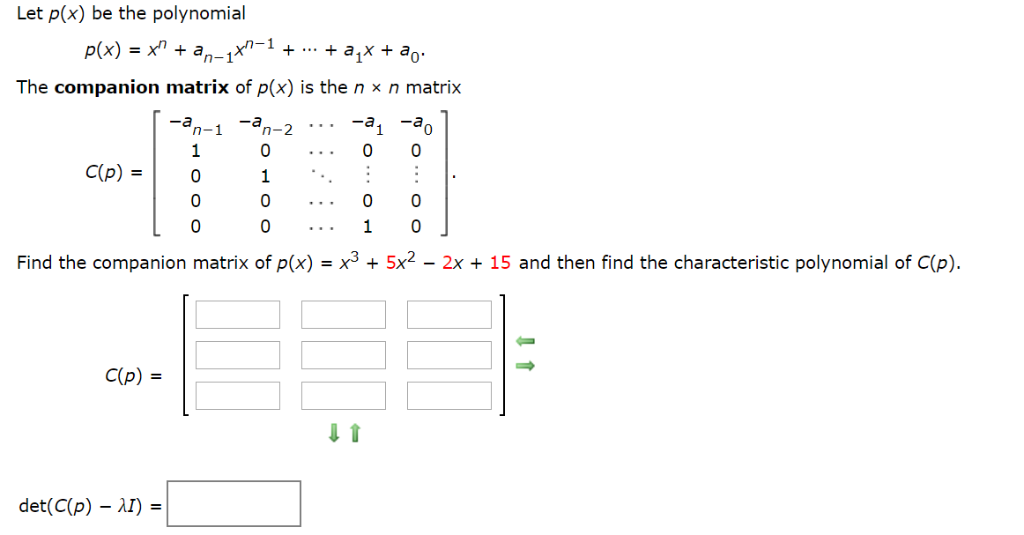 Solved Let p(x) be the polynomial The companion matrix of | Chegg.com