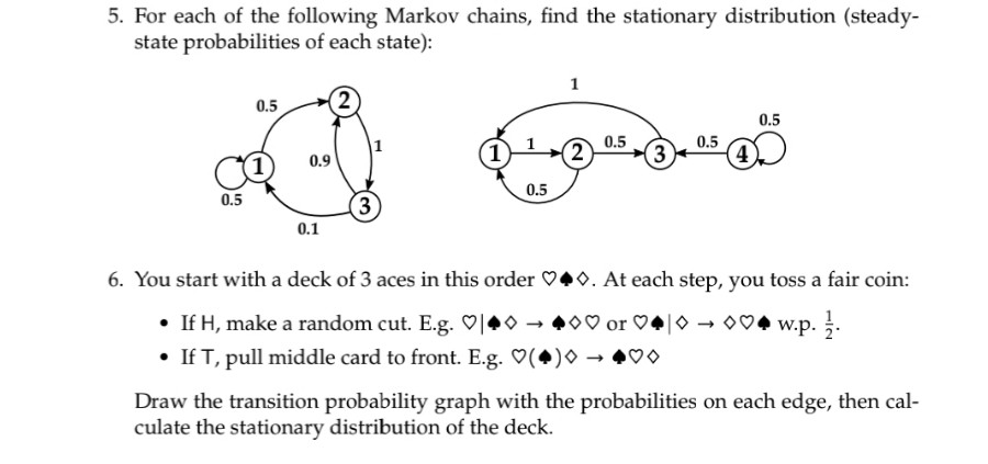 Solved 5. For each of the following Markov chains, find the | Chegg.com