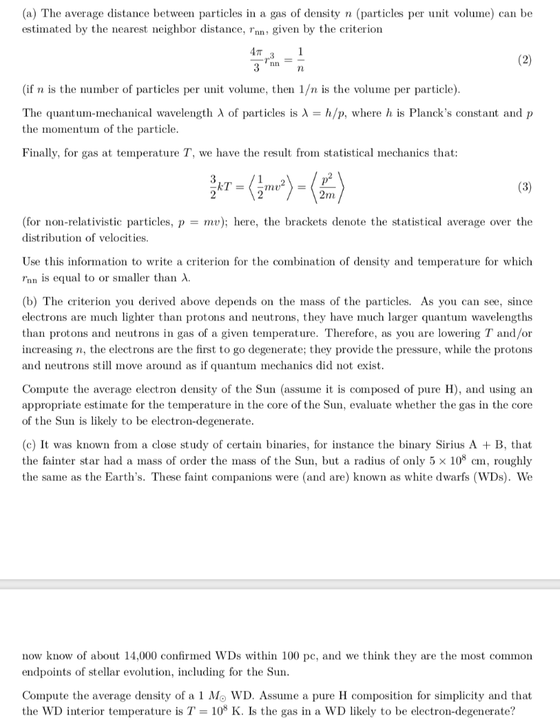 Solved (a) The average distance between particles in a gas | Chegg.com