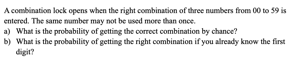 Solved A combination lock opens when the right combination | Chegg.com