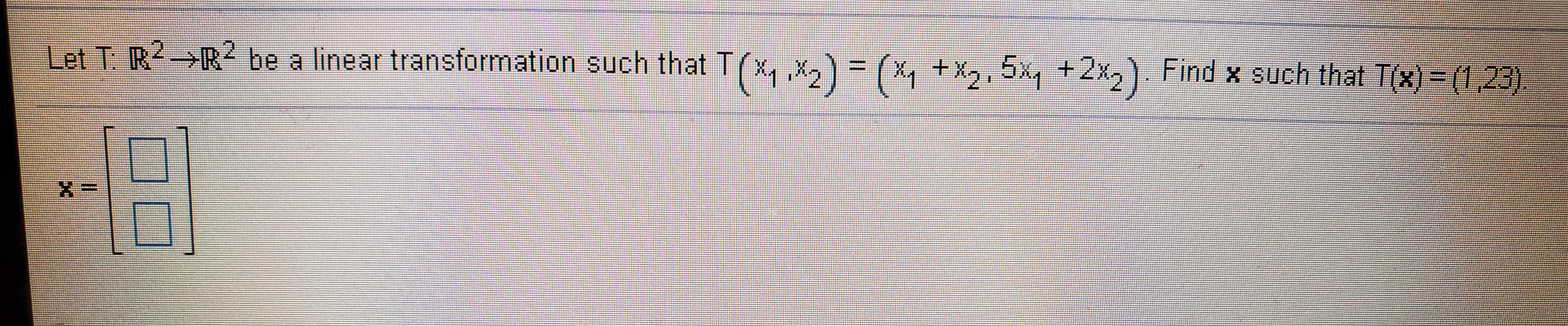 Solved Let T: R2R2 be a linear transformation such that | Chegg.com