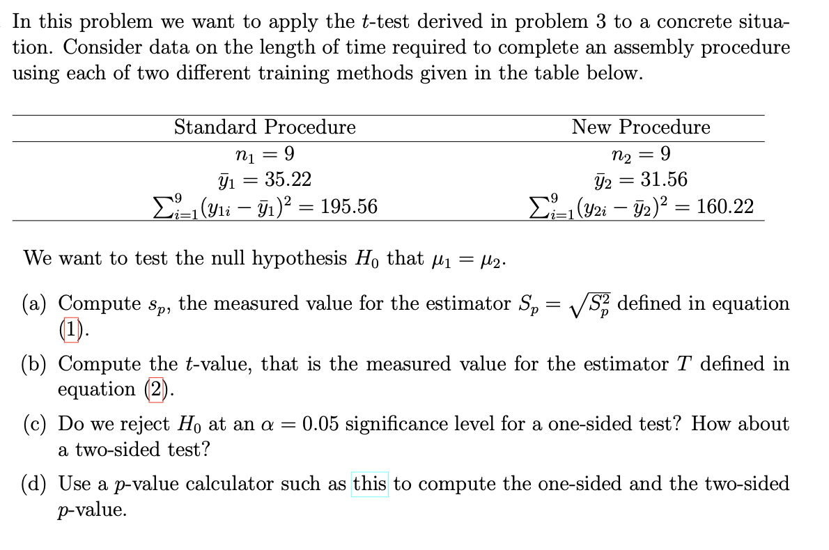 Solved In this problem we want to apply the t-test derived | Chegg.com