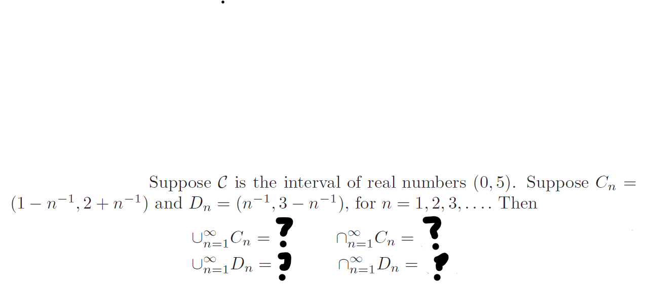 Solved Suppose C is the interval of real numbers (0,5). | Chegg.com