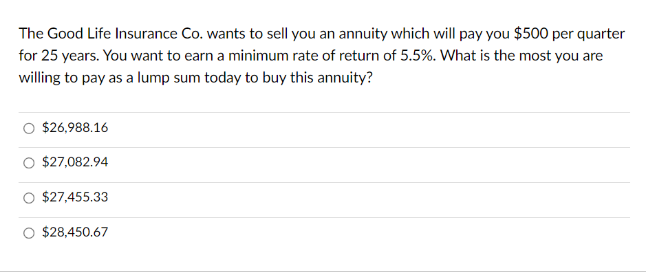 The Good Life Insurance Co. wants to sell you an | Chegg.com