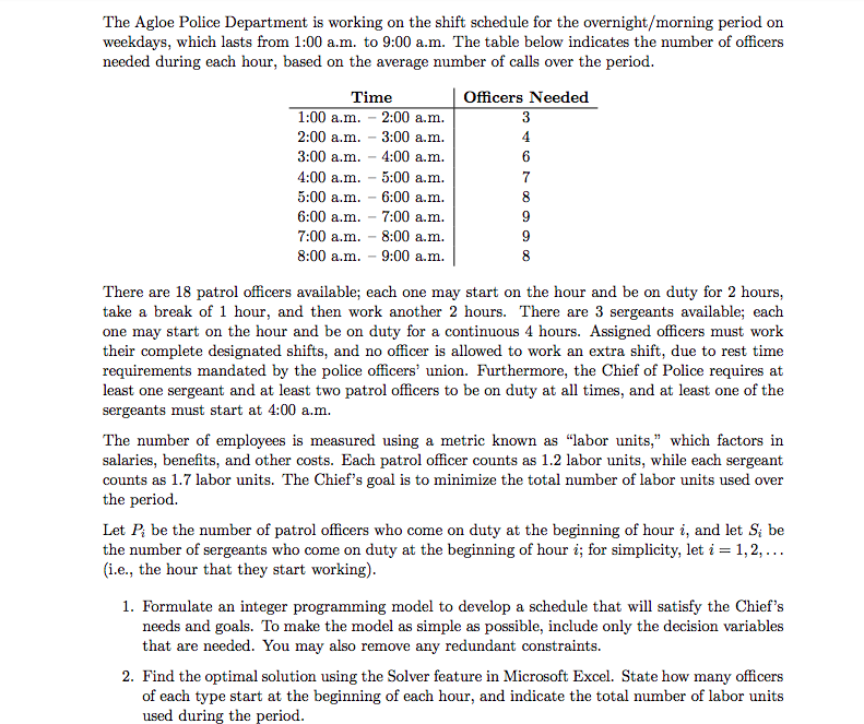 Solved The Agloe Police Department is working on the shift | Chegg.com