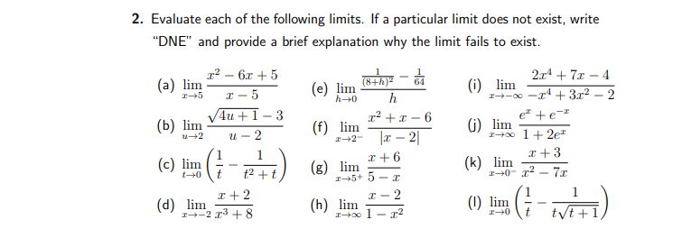 Solved 2. Evaluate each of the following limits. If a | Chegg.com