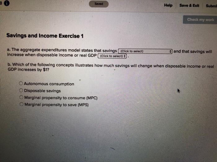 Solved Help Save& Exit Subm Check my work Savings and Income | Chegg.com