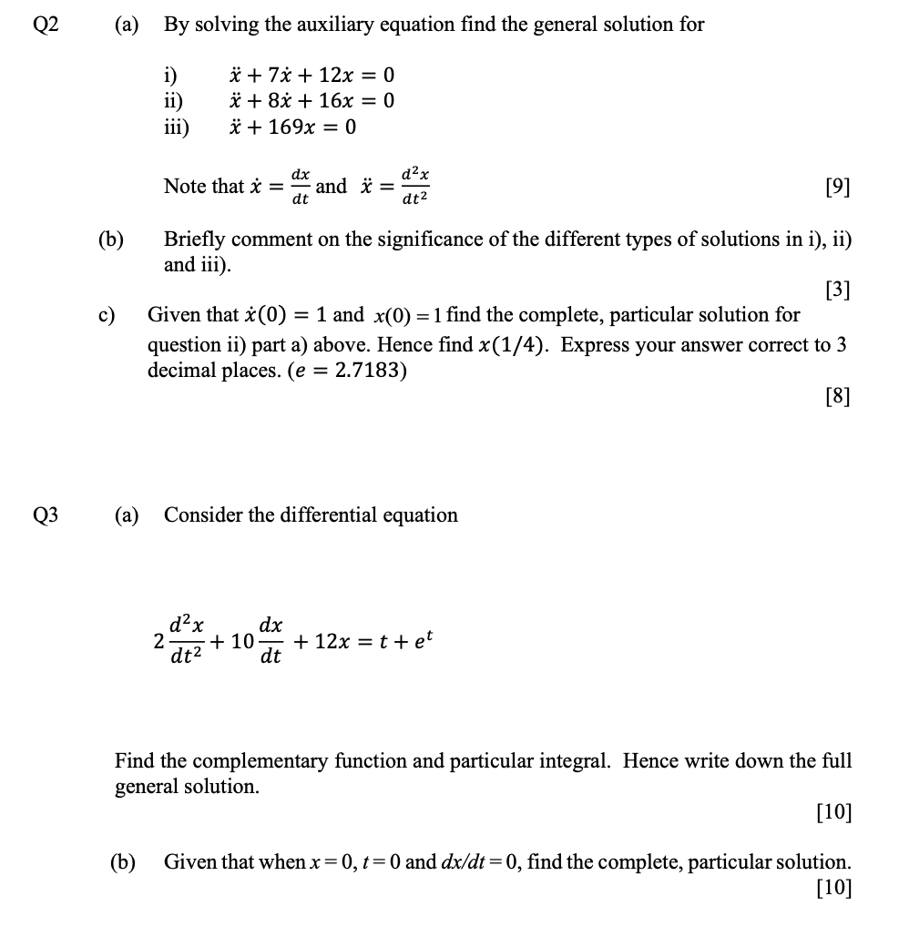 Solved Q2 (a) By solving the auxiliary equation find the | Chegg.com