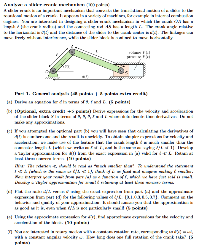 Analyze a slider crank mechanism (100 ﻿points) ﻿A | Chegg.com