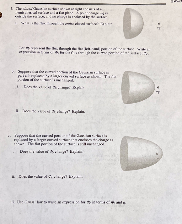 Solved 1. The closed Gaussian surface shown at right | Chegg.com