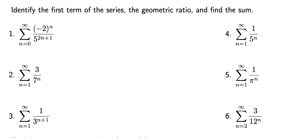 Solved Identify the first term of the series, the geometric | Chegg.com