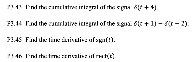 Solved P3.43 Find the cumulative integral of the signal | Chegg.com