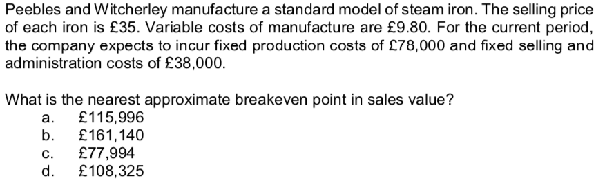 Solved Peebles and Witcherley manufacture a standard model | Chegg.com