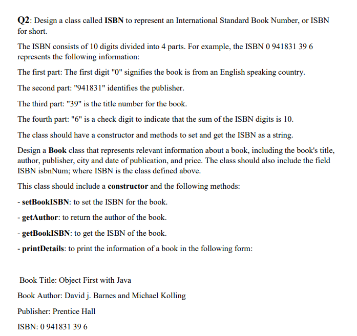 Q2: Design a class called ISBN to represent an | Chegg.com