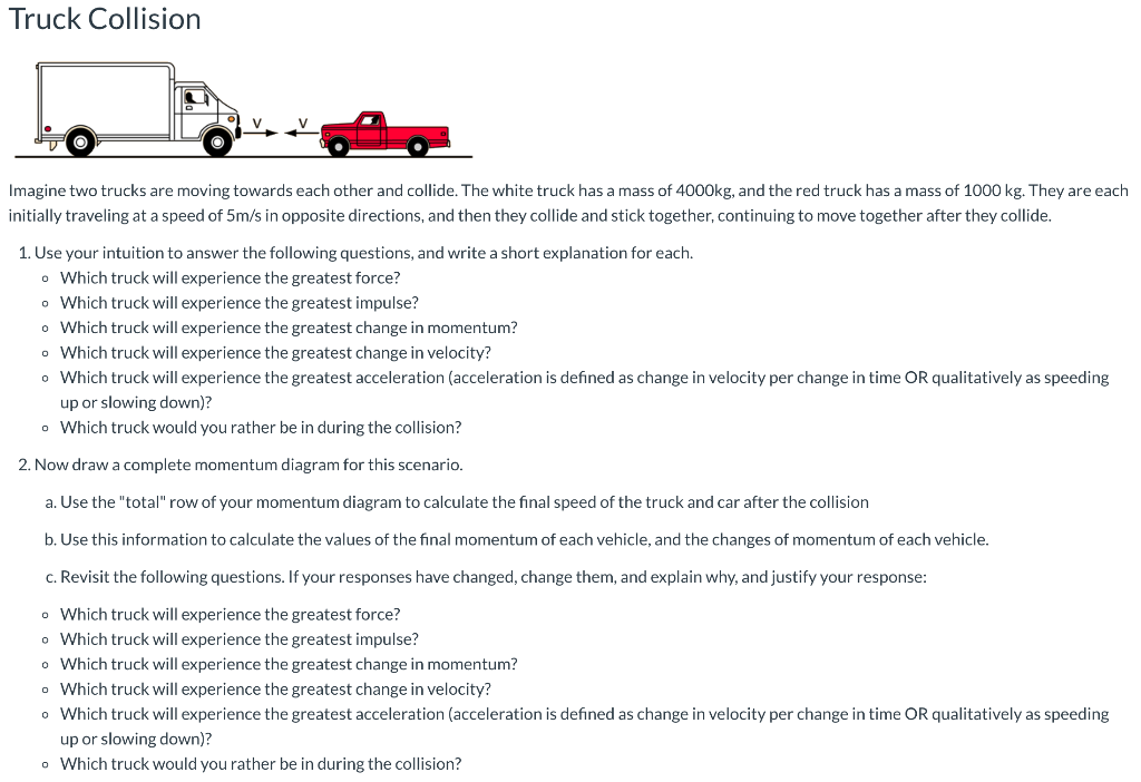 Solved Truck Collision Imagine two trucks are moving towards | Chegg.com