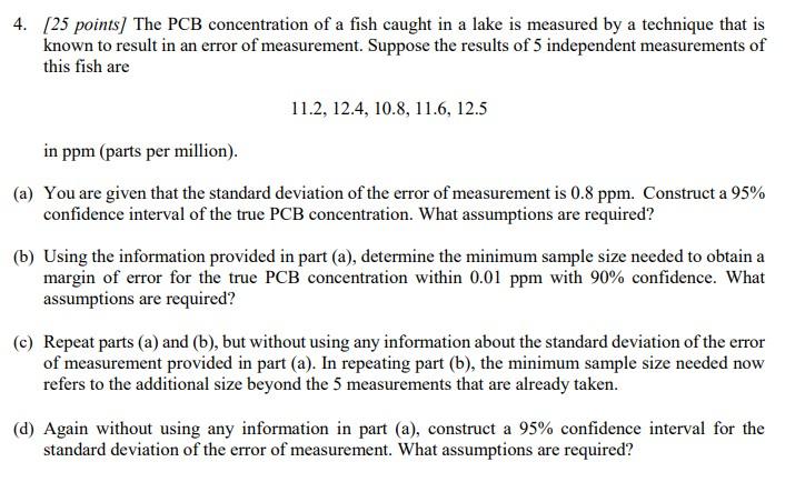 Solved 4. [25 points) The PCB concentration of a fish caught | Chegg.com