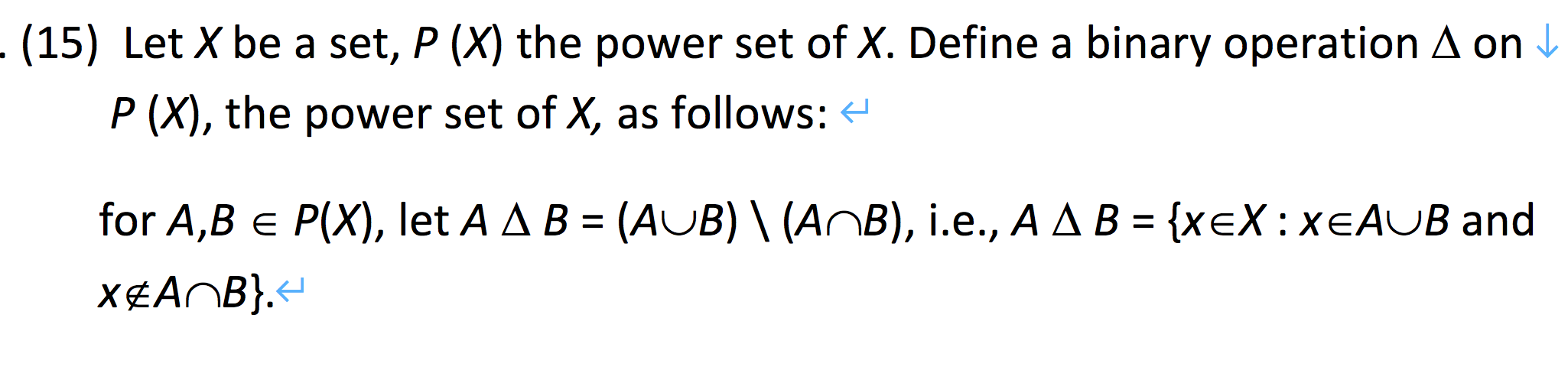 Solved . (15) Let X be a set, P (X) the power set of X. | Chegg.com