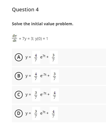 Solved Solve the initial value problem. dtdy+7y=3;y(0)=1 | Chegg.com