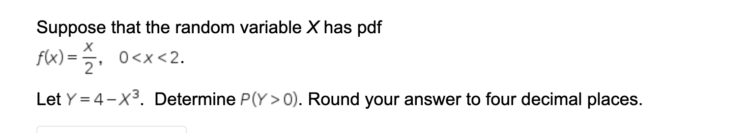 Solved Suppose that the random variable X has pdf | Chegg.com