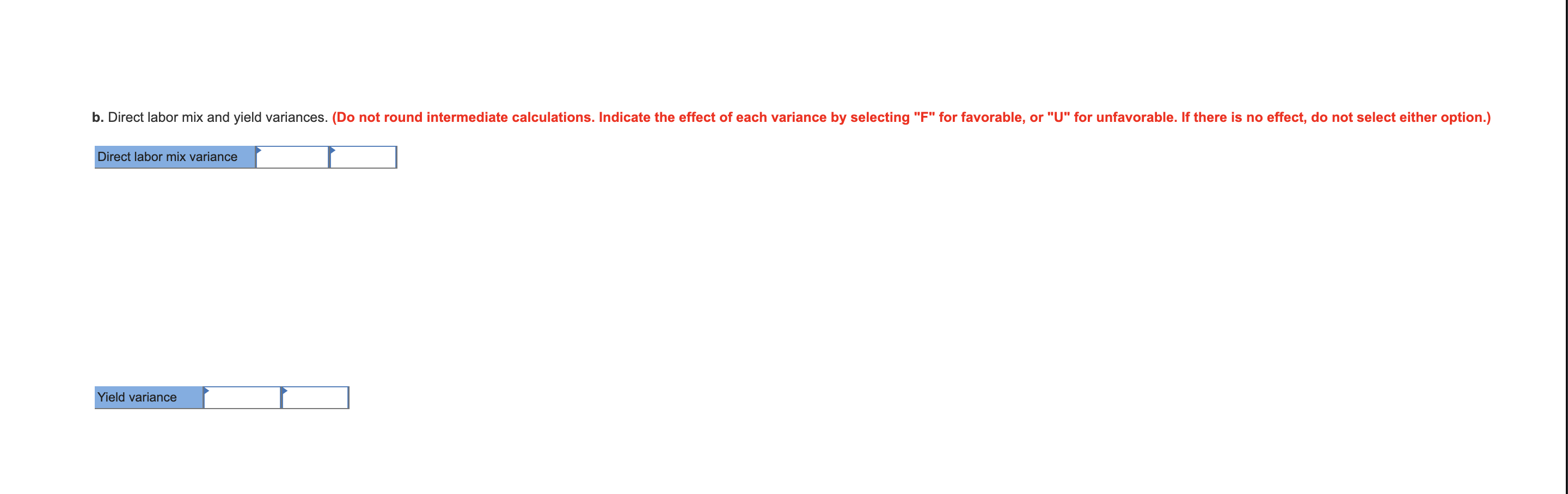 Solved Problem 17-45 Labor Mix and Yield Variances (LO 17-4) | Chegg.com