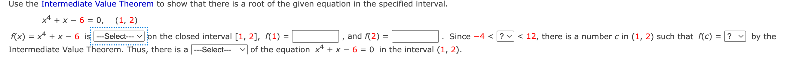 Solved Use the Intermediate Value Theorem to show that there | Chegg.com
