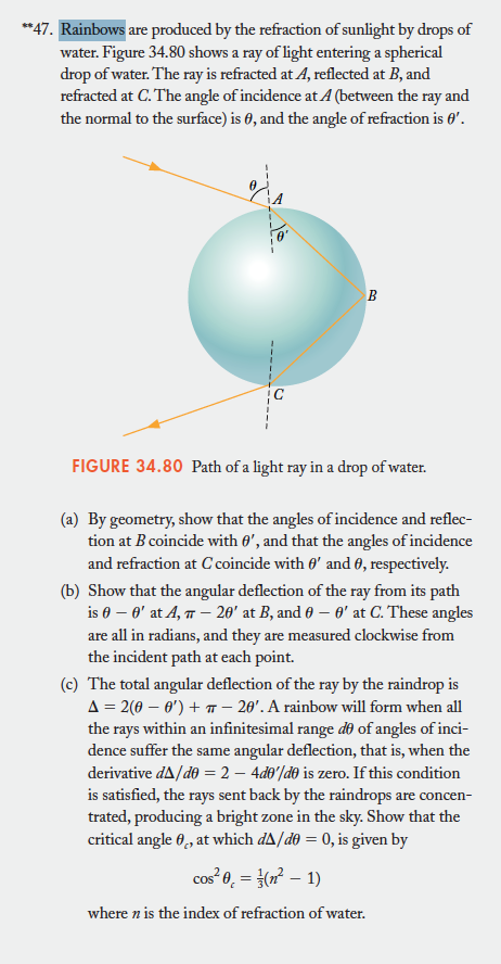 Solved 47. Rainbows are produced by the refraction of | Chegg.com