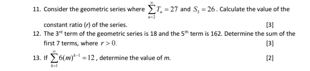 Solved 11. Consider the geometric series where ∑n=2∞Tn=27 | Chegg.com