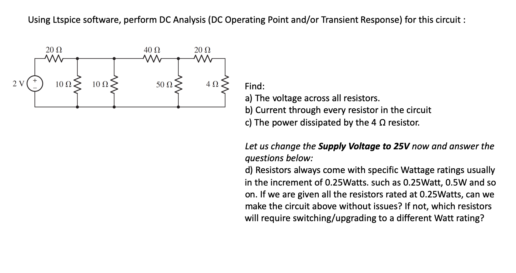 Solved Using Ltspice software, perform DC Analysis (DC | Chegg.com