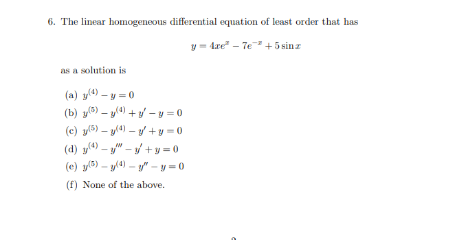 Solved 6. The linear homogeneous differential equation of | Chegg.com