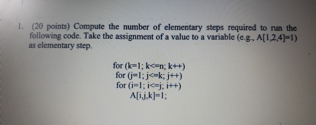 Solved compute the number of elementary stepw required to | Chegg.com
