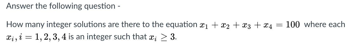 Solved Answer the following question - 100 where each How | Chegg.com