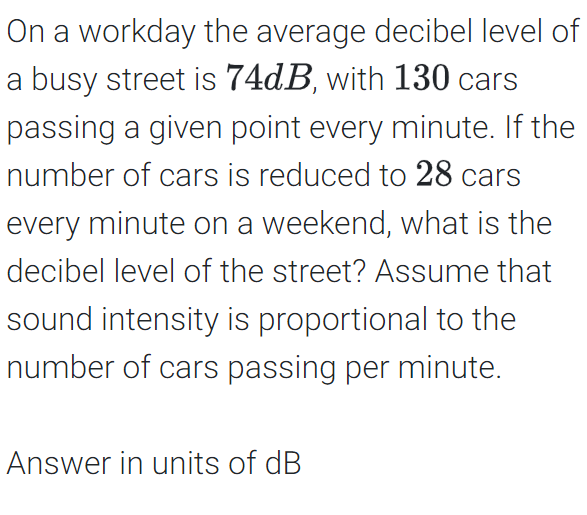 Solved On a workday the average decibel level ofa busy | Chegg.com