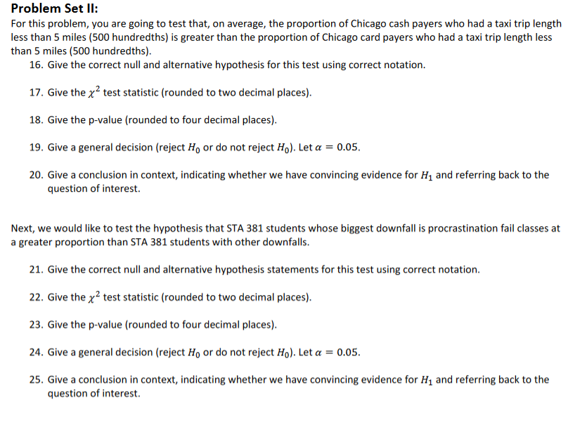 Problem Set II: For this problem, you are going to | Chegg.com