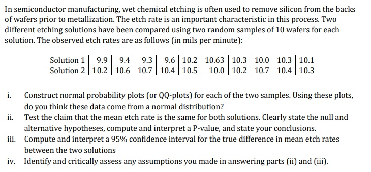 In semiconductor manufacturing, wet chemical etching | Chegg.com
