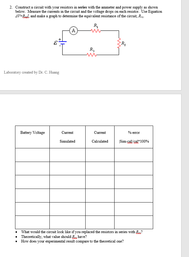 2. Construct a circuit with your resistors in series | Chegg.com