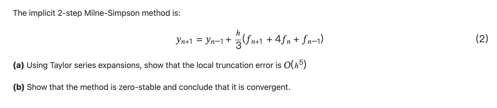 Solved The implicit 2-step Milne-Simpson method | Chegg.com