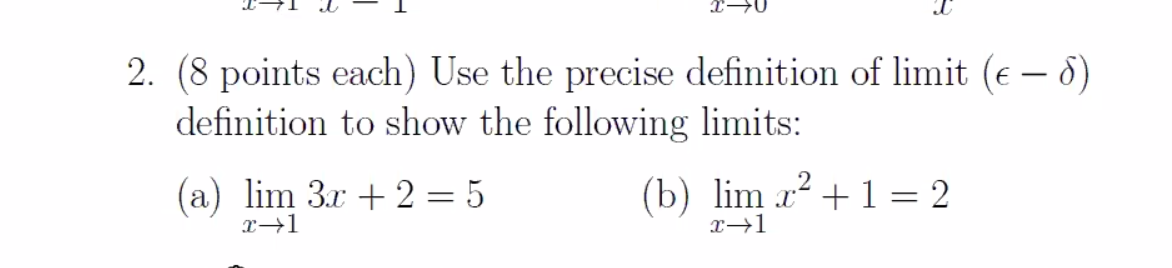 Solved 2. (8 points each) Use the precise definition of | Chegg.com