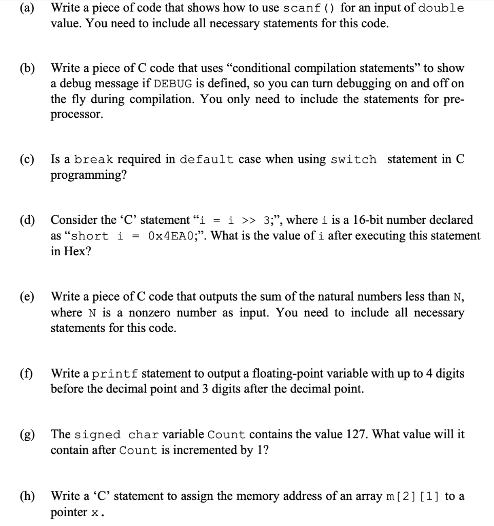 Solved (a) Write a piece of code that shows how to use | Chegg.com