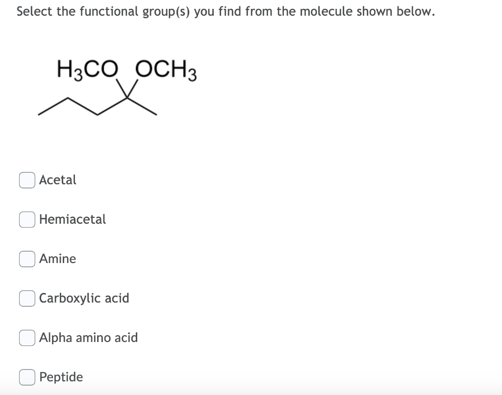Solved Select the functional group(s) you find from the | Chegg.com