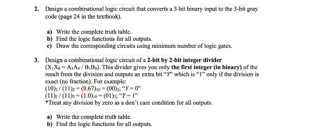 Solved 2. Design a combinational logic circuit that converts | Chegg.com