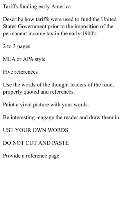 Solved Tariffs funding early America Describe how tariffs | Chegg.com