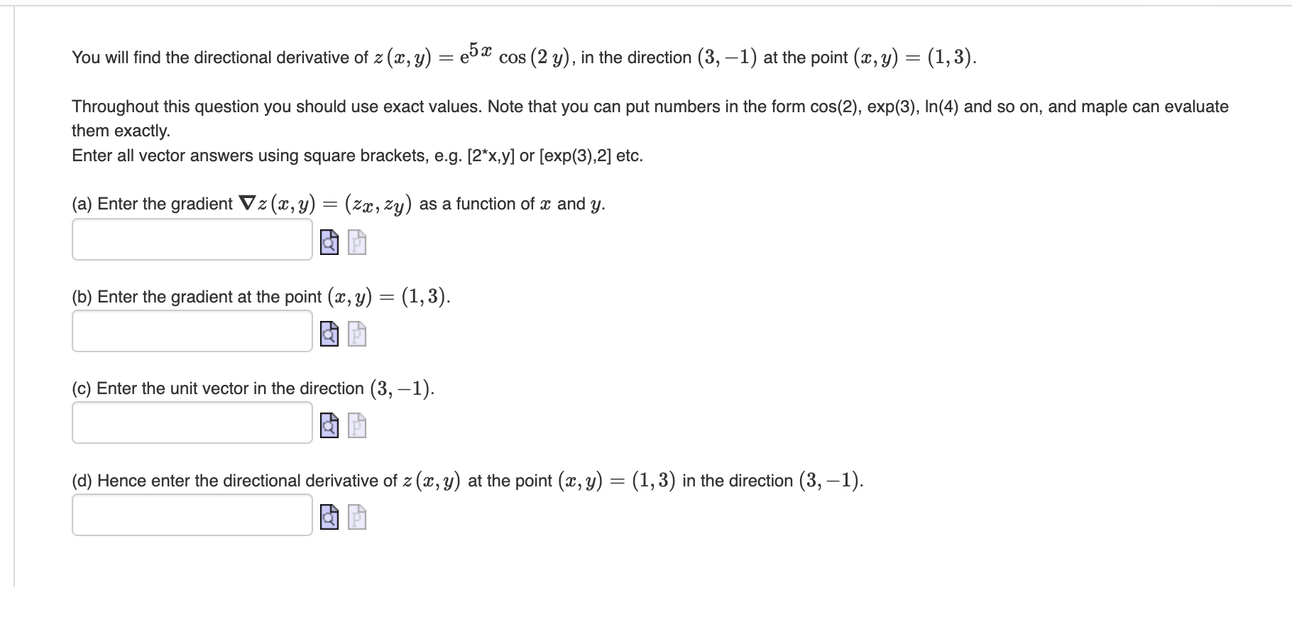 Solved You will find the directional derivative of | Chegg.com