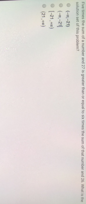 Solved Five times the sum of a number and 27 is greater than | Chegg.com