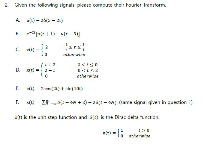 Solved 2. Given the following signals, please compute their | Chegg.com