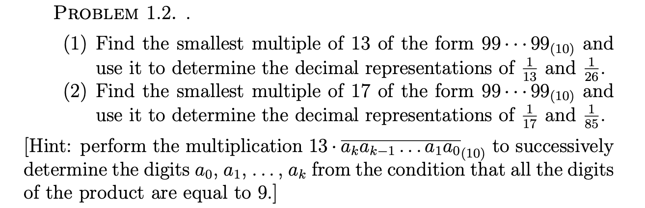 Solved PROBLEM 1.2. .(1) ﻿Find the smallest multiple of 13 | Chegg.com