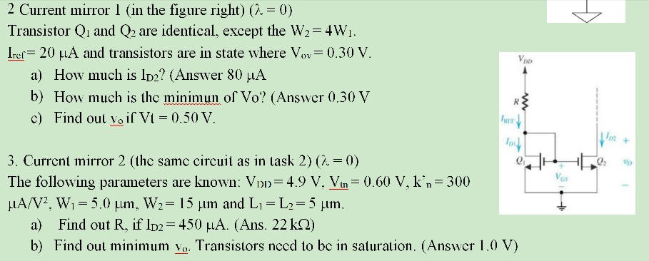 Solved 2 Current mirror 1 (in the figure right) (9. = 0) | Chegg.com