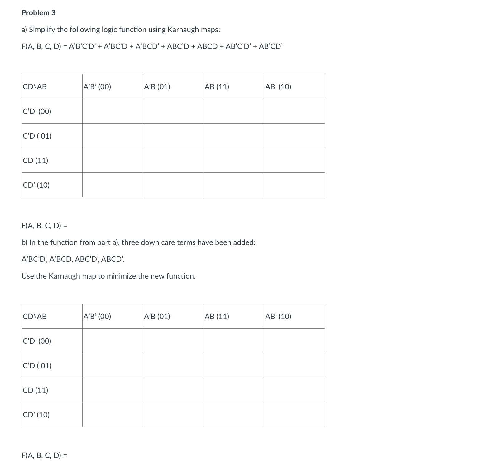 Solved A Simplify The Following Logic Function Using